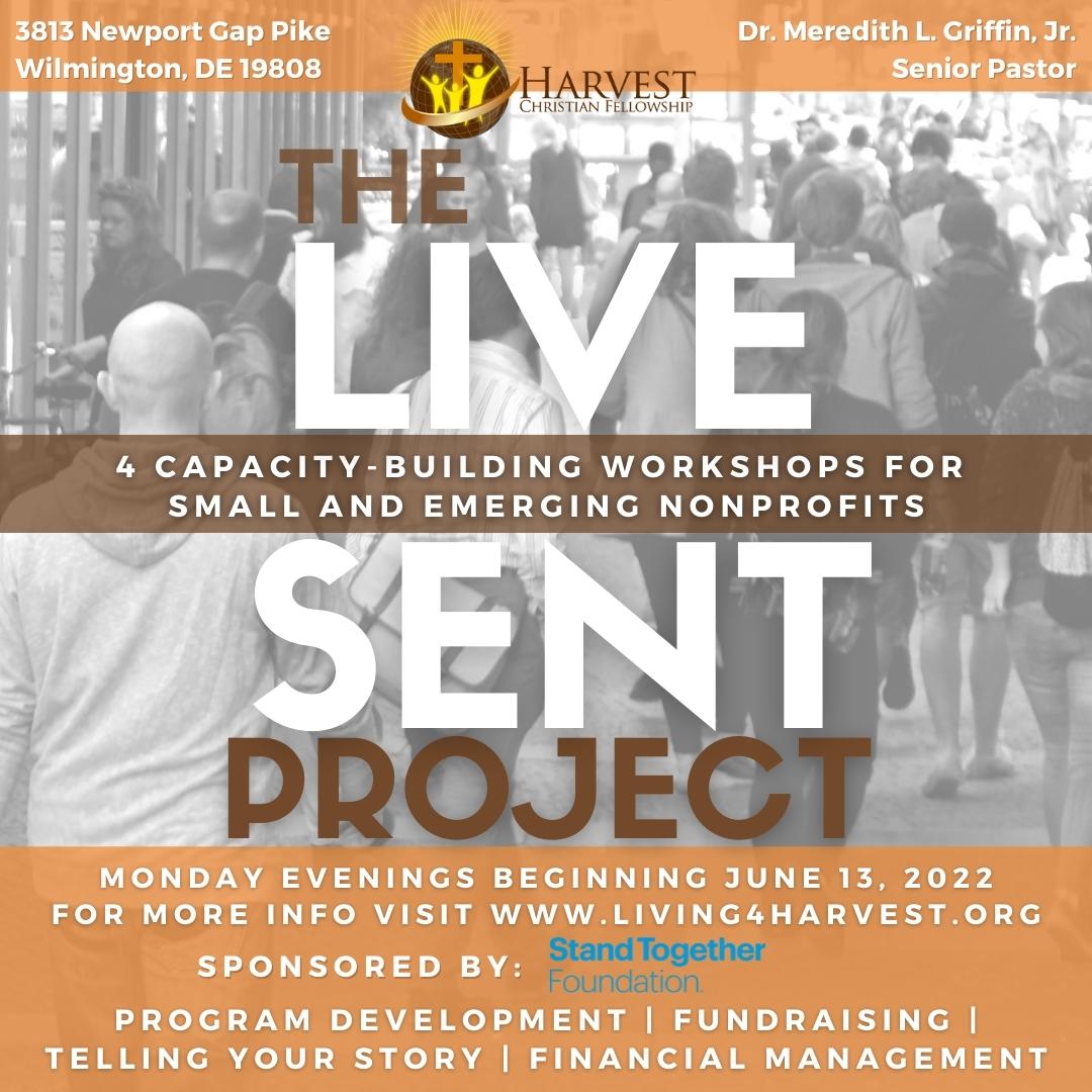 The Live Sent Project – Harvest Christian Fellowship | Wilmington, DE